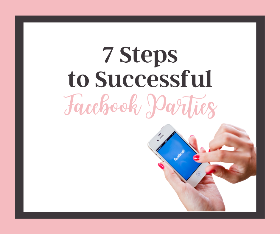 7 Steps to a Successful Facebook Party